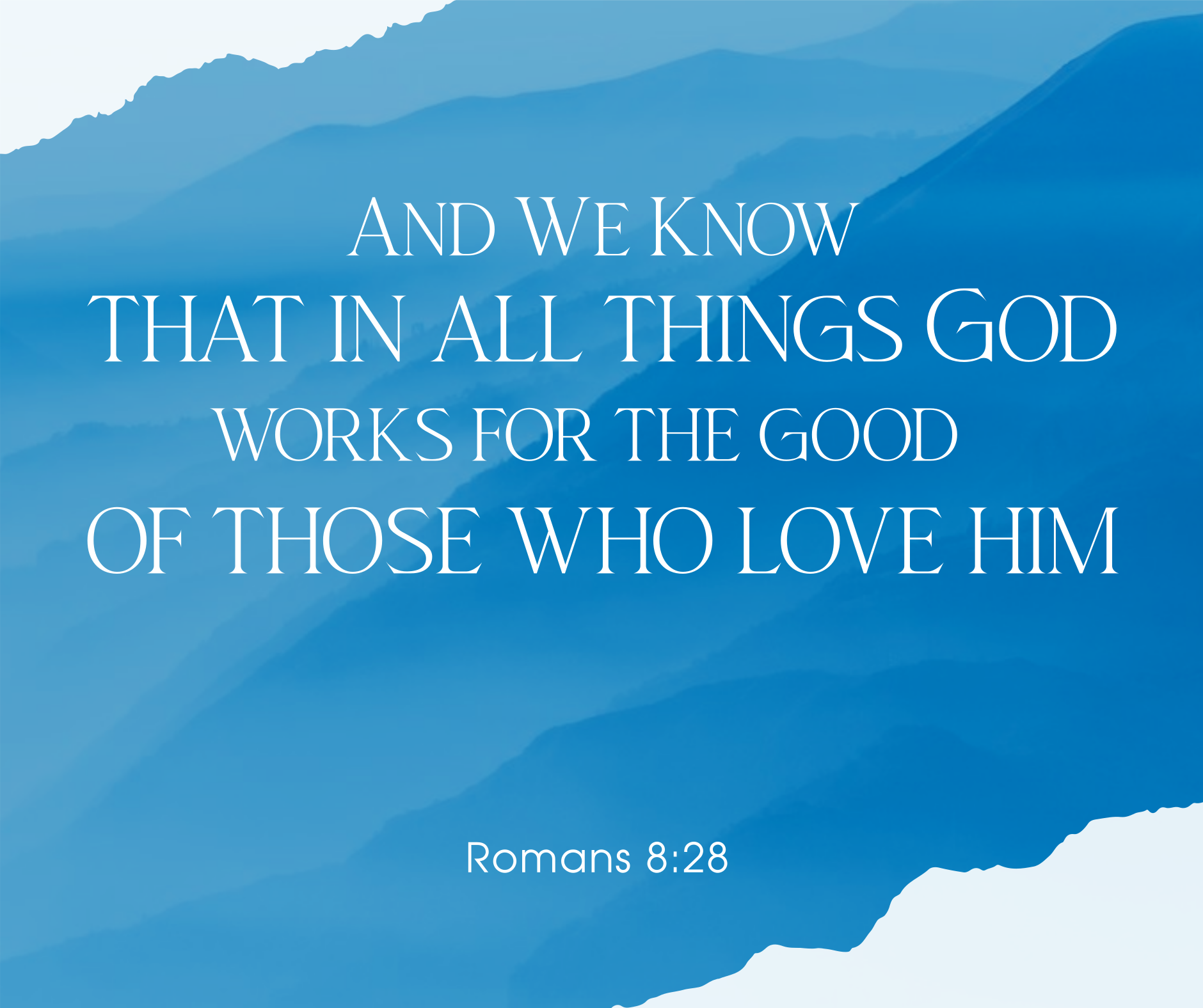 Explaining Romans 8:28 - The Glory Story